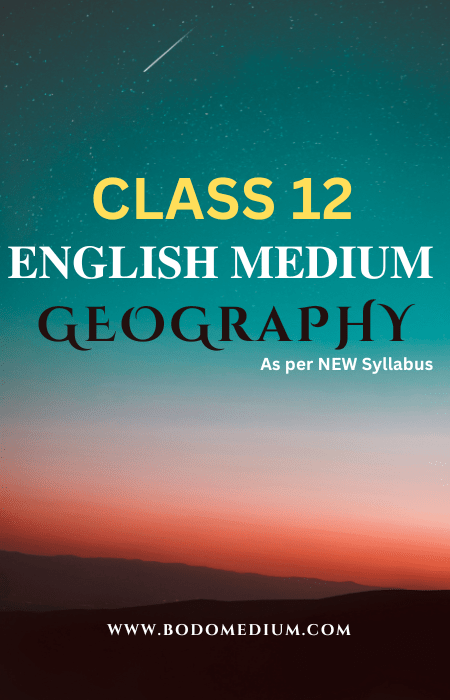 Class 12 Geography Unit 15 Land Resources and Agricultural - Bodo Medium