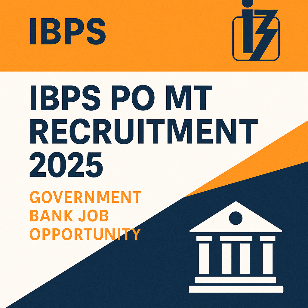 IBPS PO/MT Recruitment 2025: Complete Guide to 5,208 Bank Officer ...